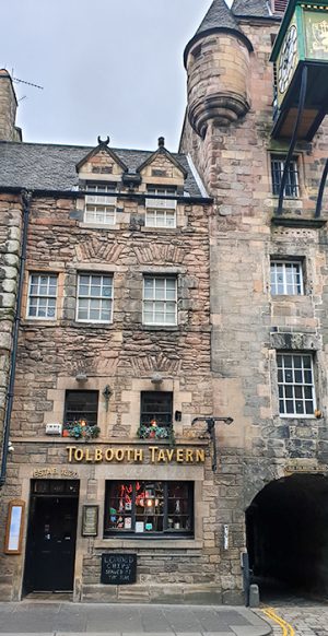 Dark History at the Tolbooth Tavern in Edinburgh - Wandering Crystal
