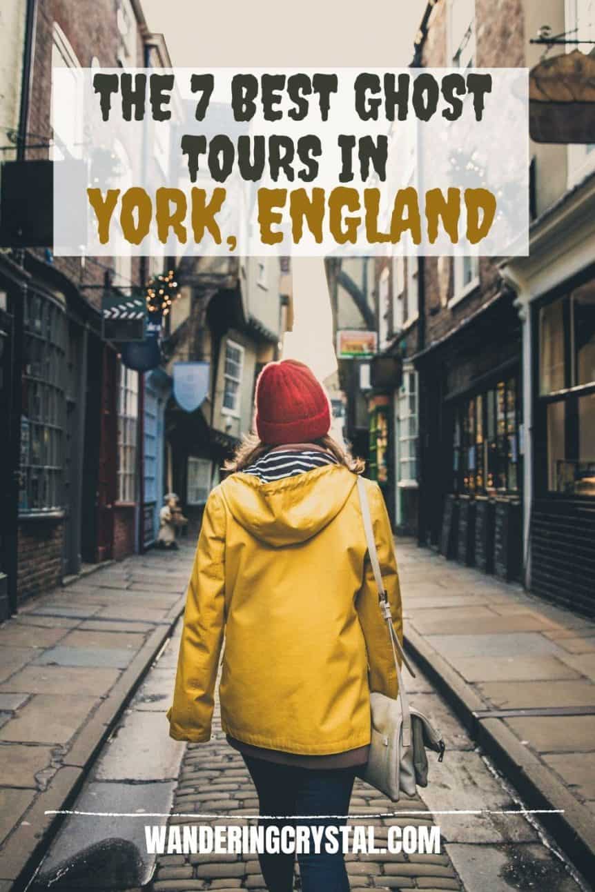 The 8 Best Ghost Tours in York England - Wandering Crystal