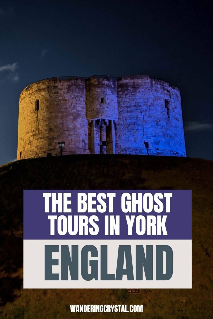 The 8 Best Ghost Tours in York England - Wandering Crystal