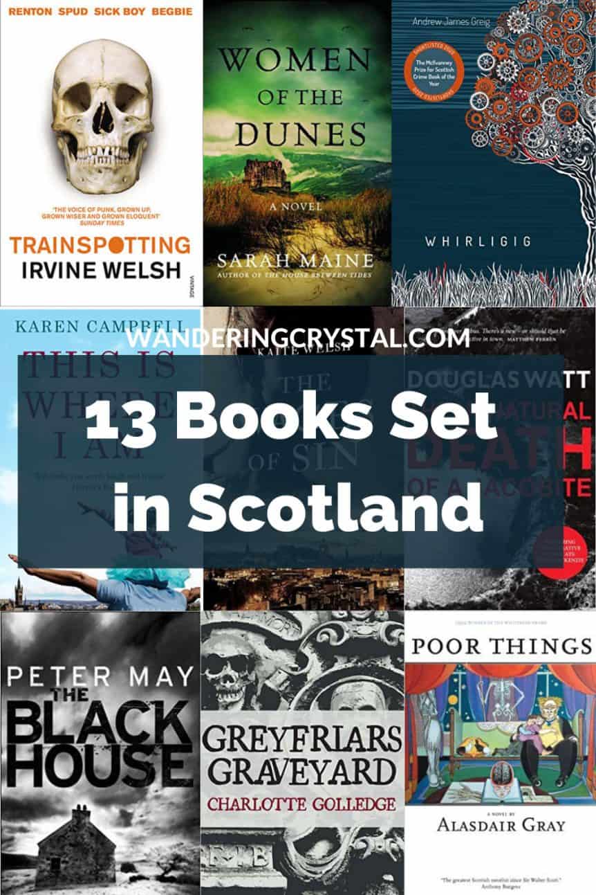 13 Books Set in Scotland That Everyone Should Read - Wandering Crystal