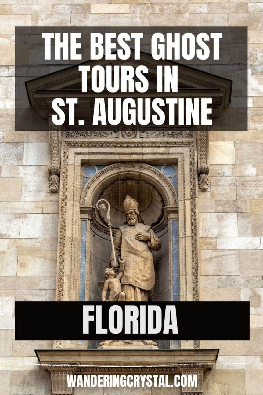 The 7 Best Ghost Tours in St. Augustine, FL - Wandering Crystal